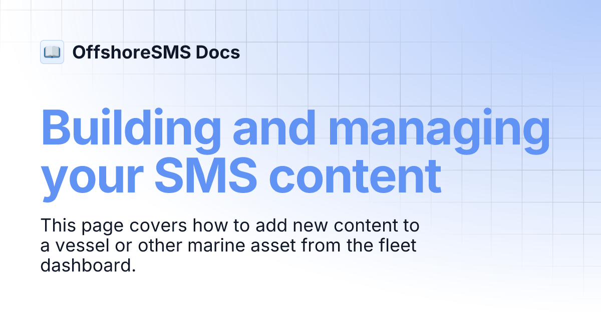 Building and managing your SMS content | OffshoreSMS Docs